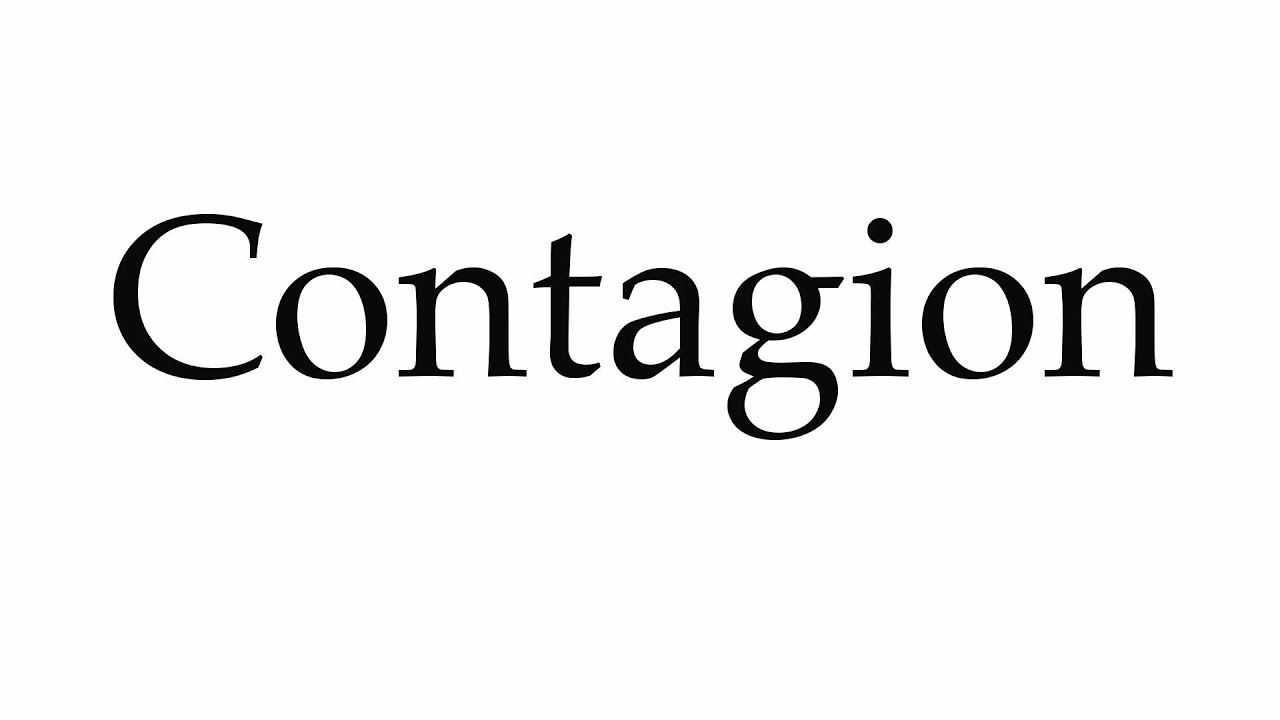 How to Pronounce Contagion - YouTube