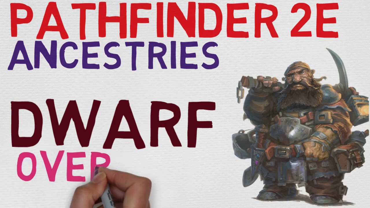 Ancestries Overview: Dwarf (Pathfinder 2E Races) - YouTube