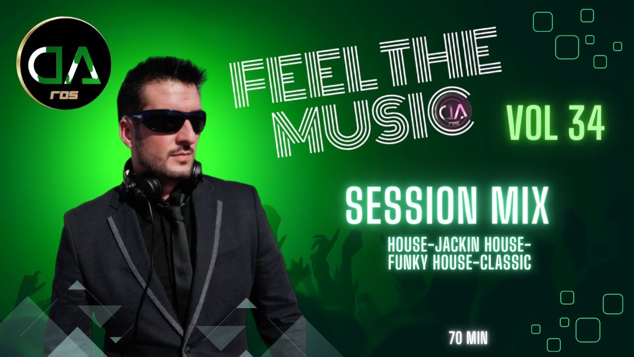 FEEL THE MUSIC Volumen 34 by @DjAngelRos #housemusic #housemusic2023 # ...