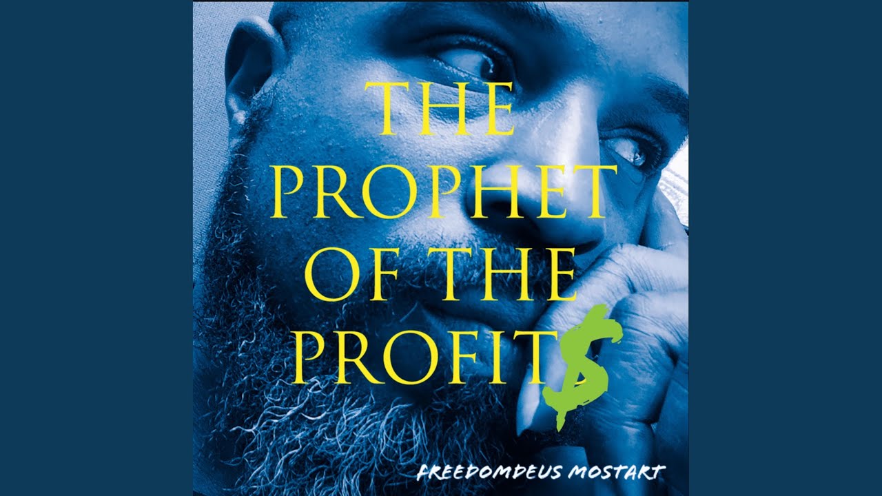 The Prophet of the Profits - YouTube