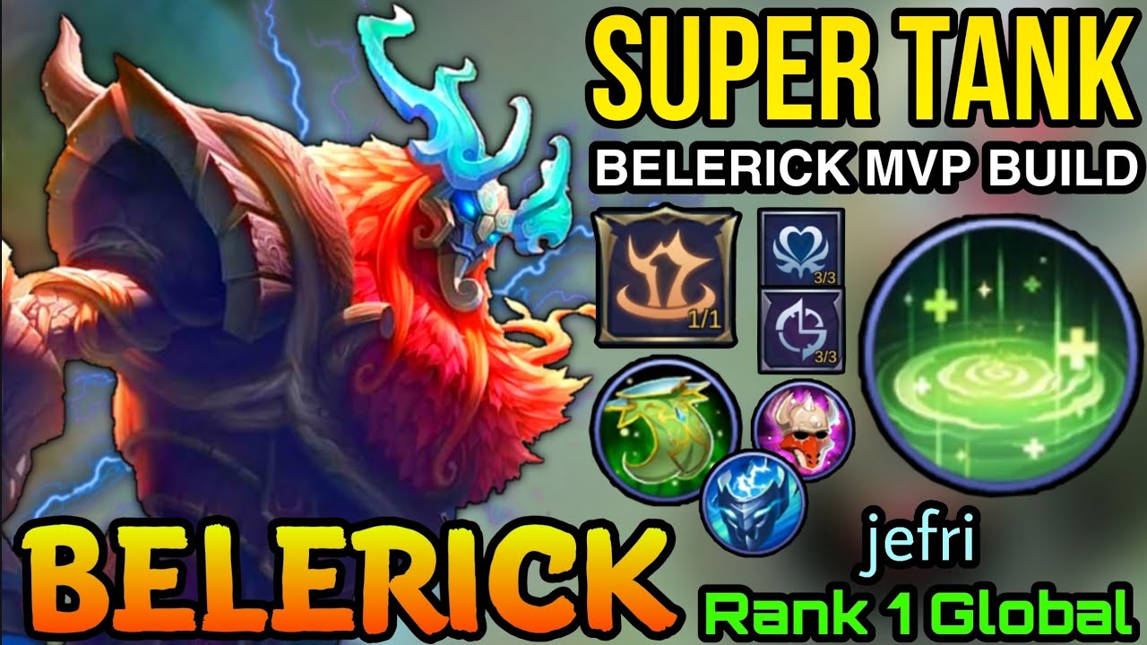 Super Tank Belerick Unkillable MVP Plays - Top 1 Global Belerick by ...