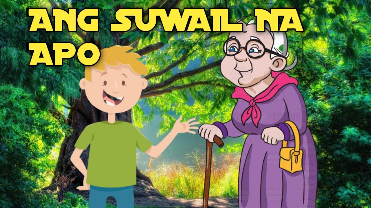 ANG SUWAIL NA APO | KWENTONG PAMBATA | Salve Malaya - YouTube