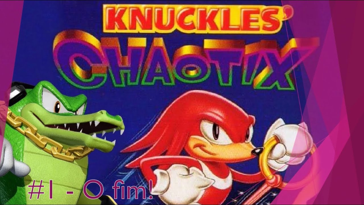 Gameplay Knuckles Chaotix #2 - O fim! (32X) - YouTube