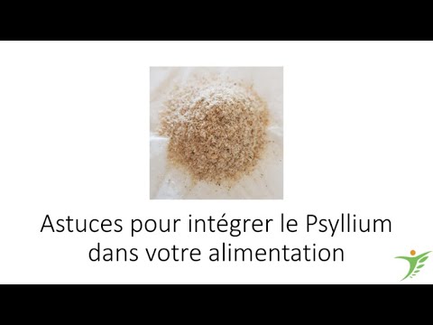 Astuces pour intégrer le psyllium dans votre alimentation
