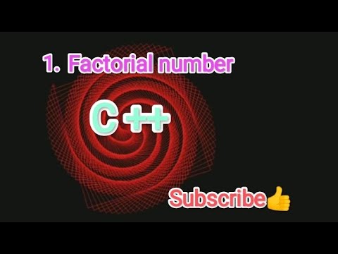 Factorial number in c++ programming language #coderlife_barun7 #coding || #programming - YouTube