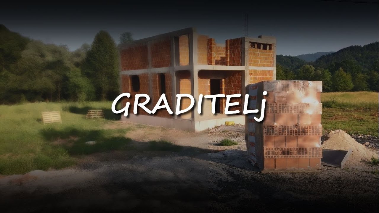 Graditelj || Градитељ - YouTube