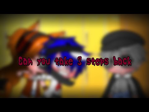 can you take 3 steps back - YouTube
