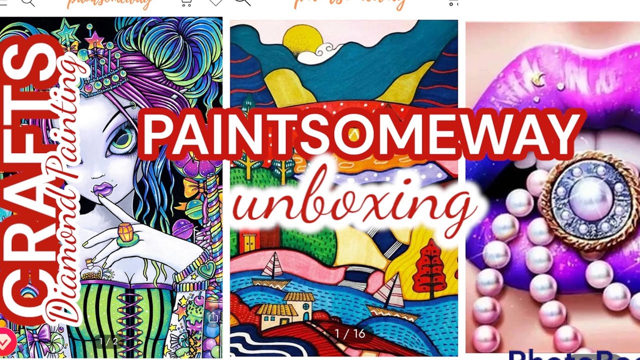 DIAMOND PAINTING UNBOXING FROM PAINTSOMEWAY - YouTube