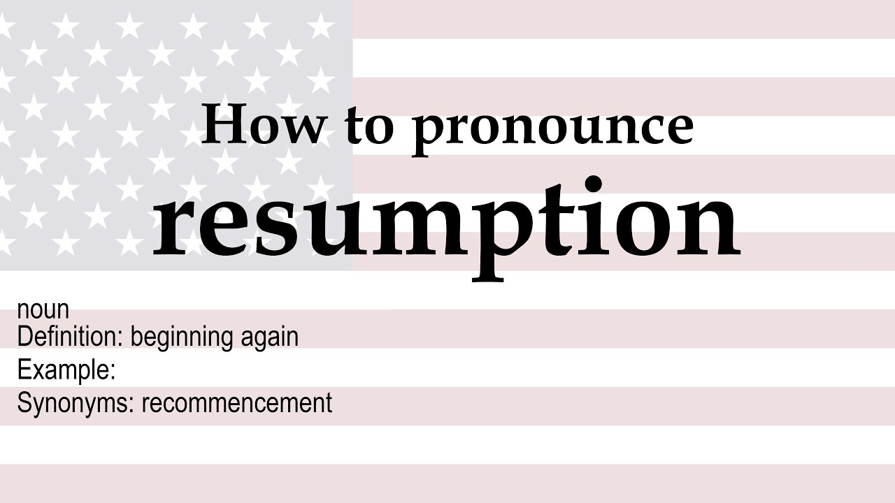 How To Pronounce resumption Meaning YouTube how-to-pronounce-resumption-meaning-youtube