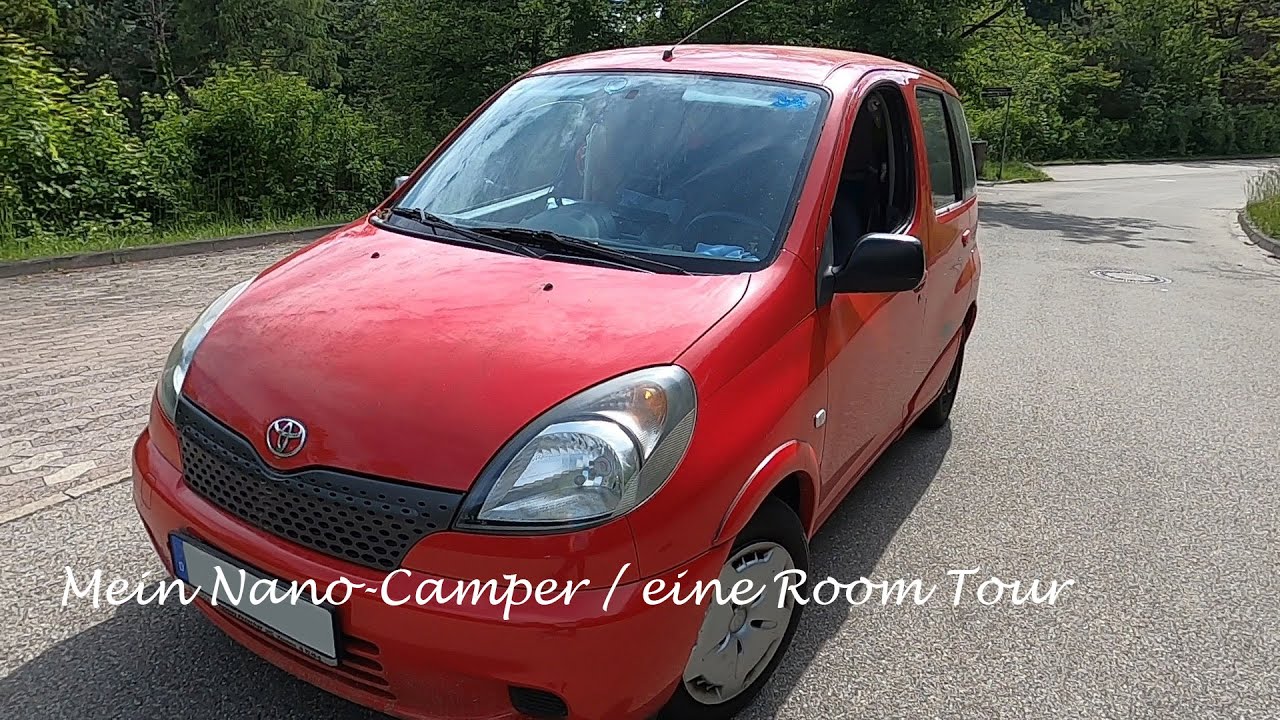 Mein Nano-Camper - Toyota Yaris Verso - YouTube