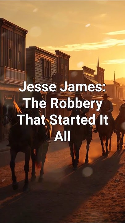 Jesse James' Gang PULLS OFF FIRST BANK HEIST in 1869! - YouTube