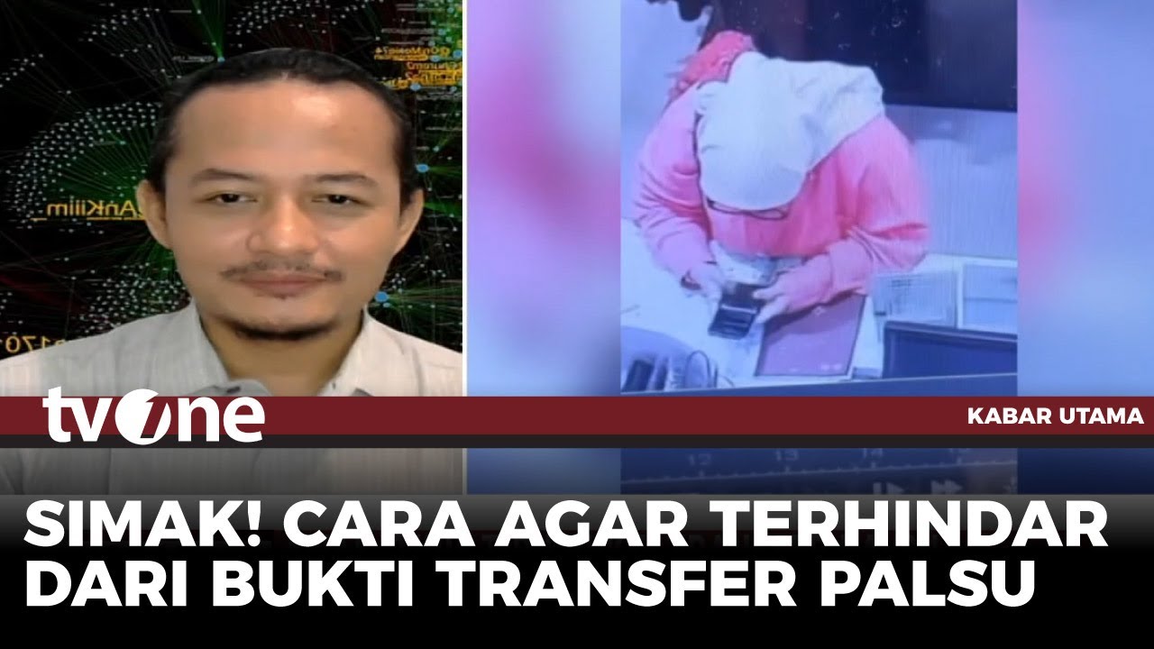 WASPADA! Tipu-tipu Bukti Transfer Palsu | Kabar Utama tvOne - YouTube