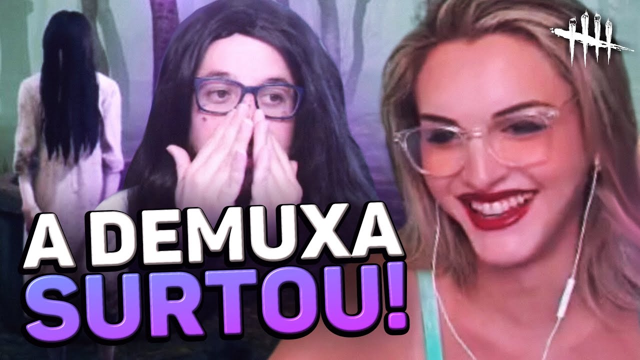 A DEMUXA NÃO ACEITOU QUE SOU MELHOR QUE ELA! - Dead by Daylight - YouTube