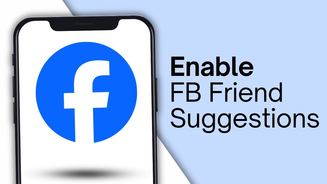 How To Enable Facebook Friend Suggestions - YouTube