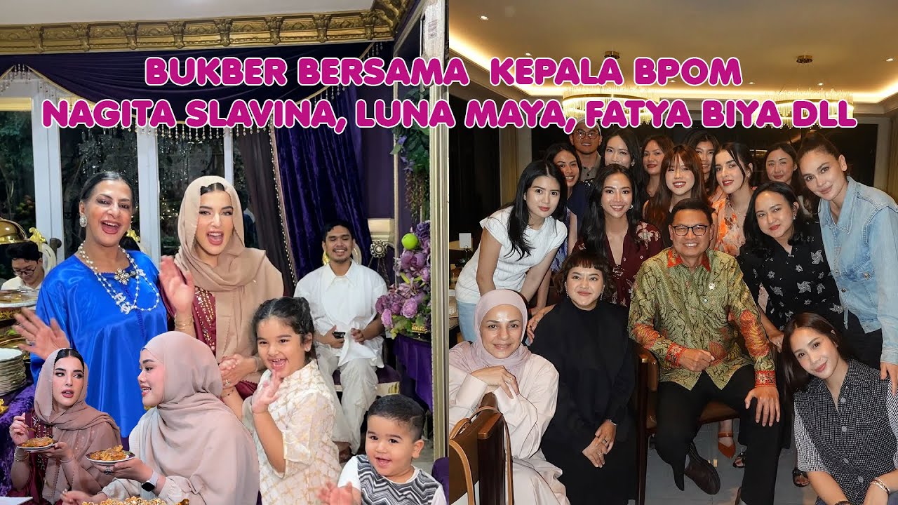 VLOG AMATIR - BUKBER BERSAMA KEPALA BPOM NAGITA SLAVINA, LUNA MAYA ...