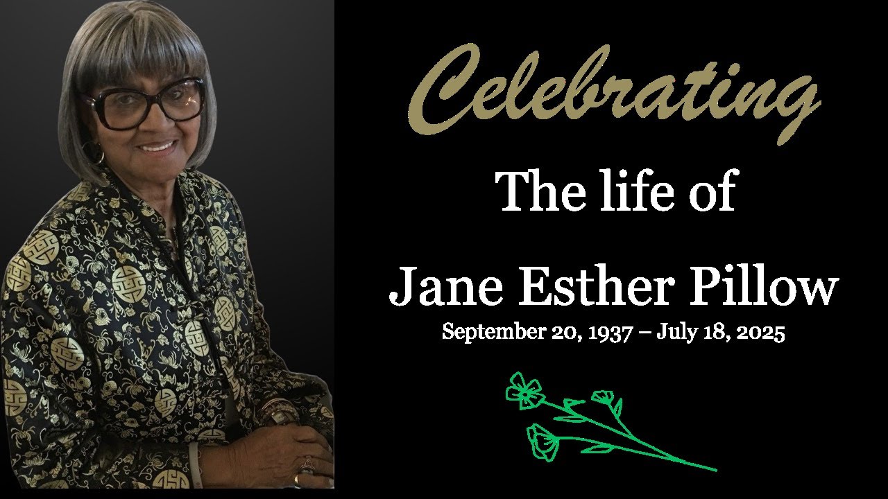 Celebrating the life of Jane Esther Pillow - YouTube