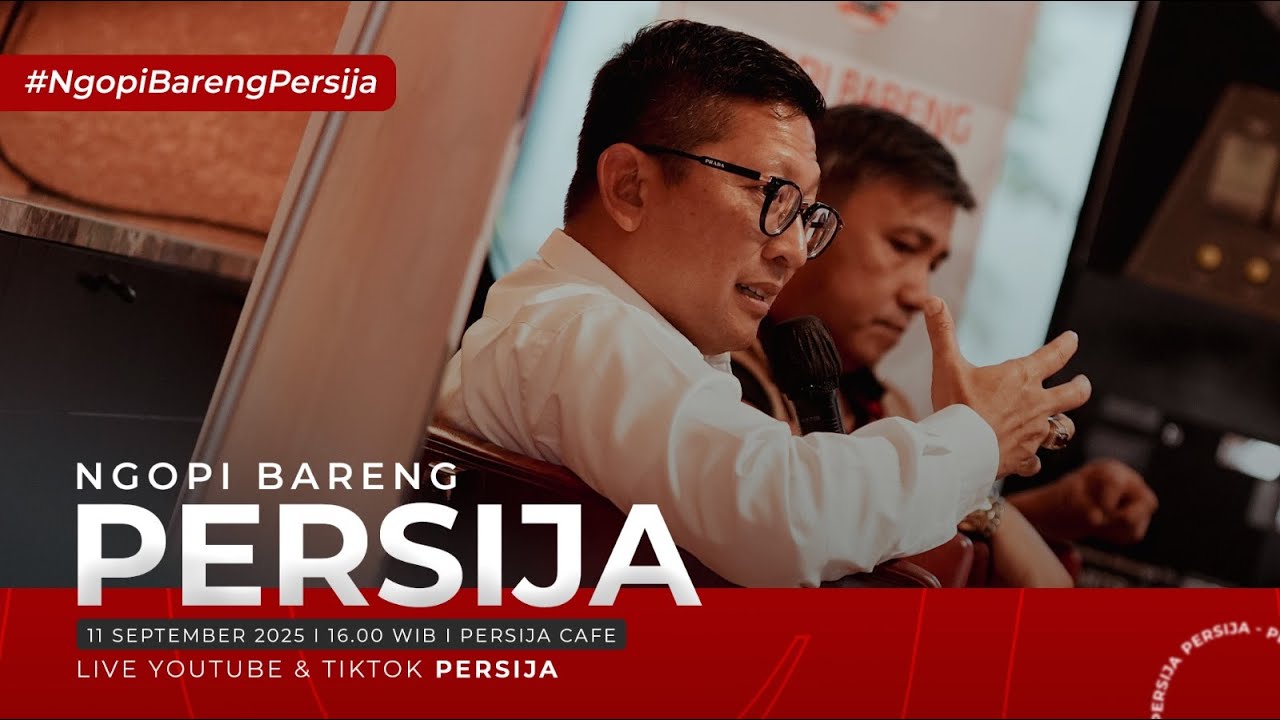 LIVE STREAMING | Ngopi Bareng Persija Bersama Persija Cafe - YouTube