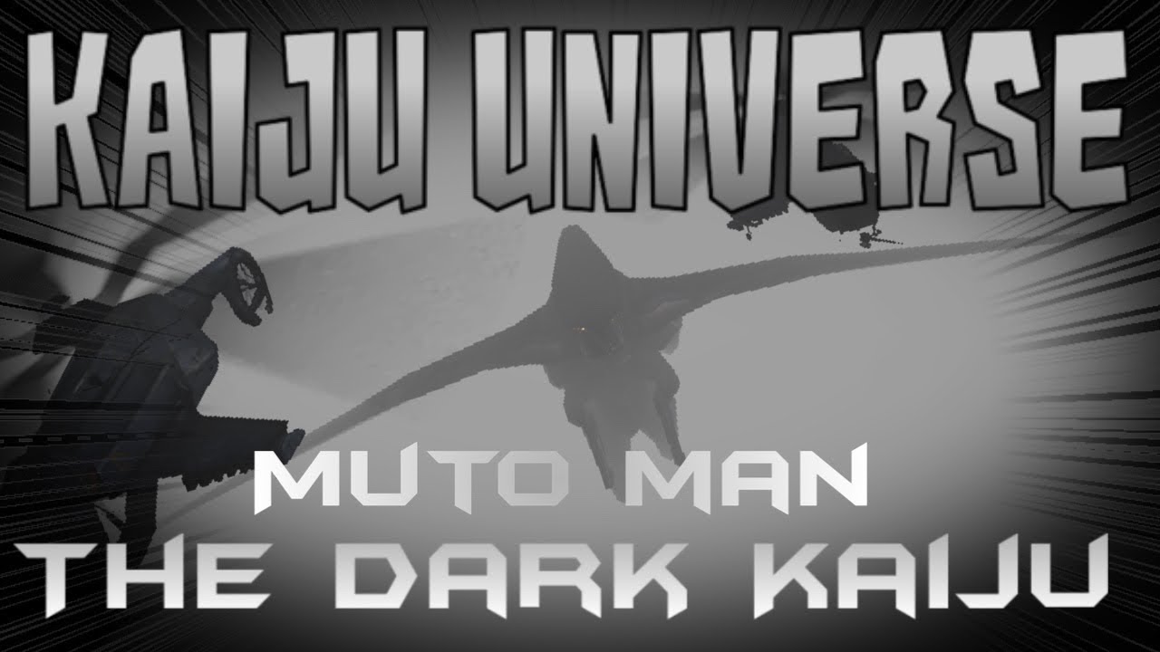 Kaiju universe: male muto…muto man the dark kaiju - YouTube