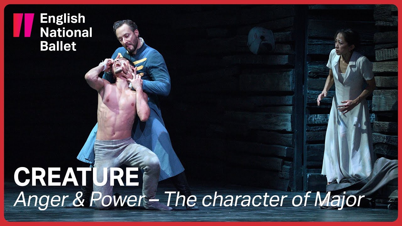 Creature by Akram Khan: Anger & Power – The Major | English National ...