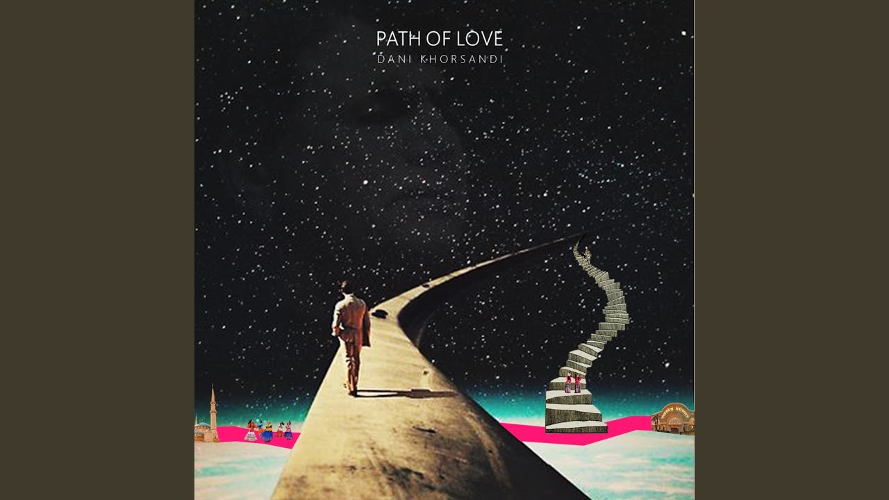 Path of Love - YouTube