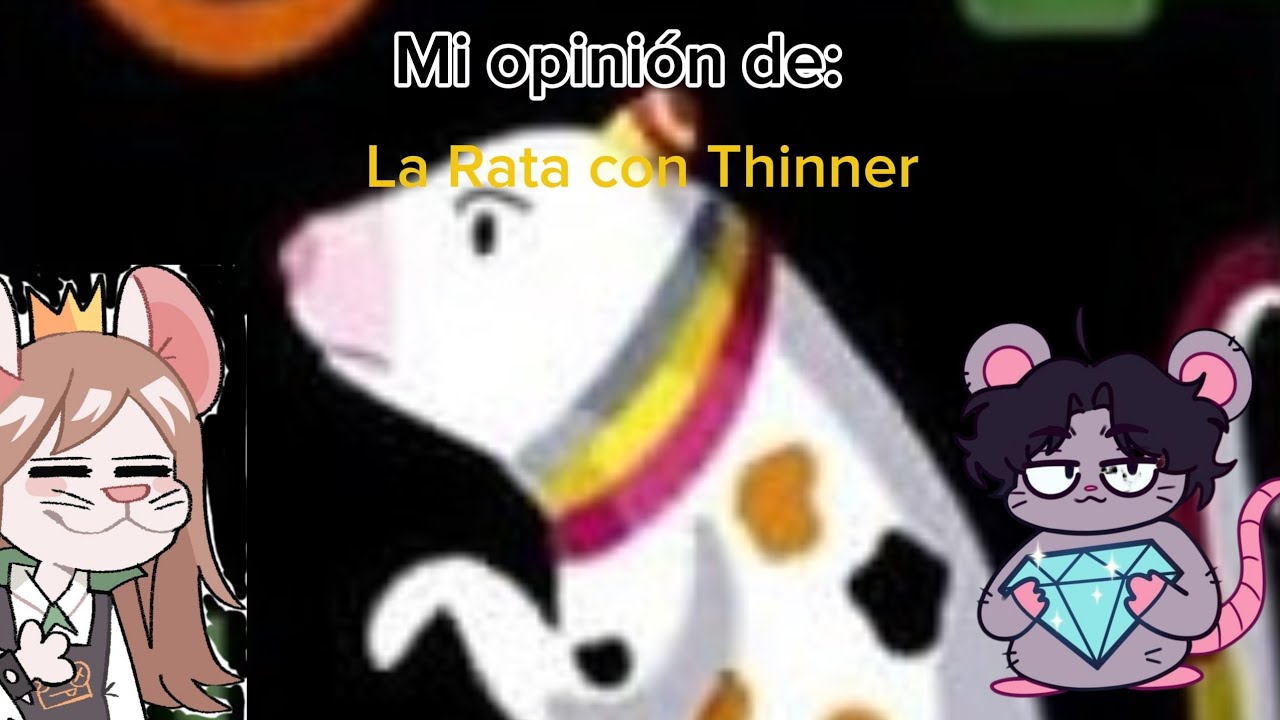 Mi opinión de: La Rata con Thinner - YouTube