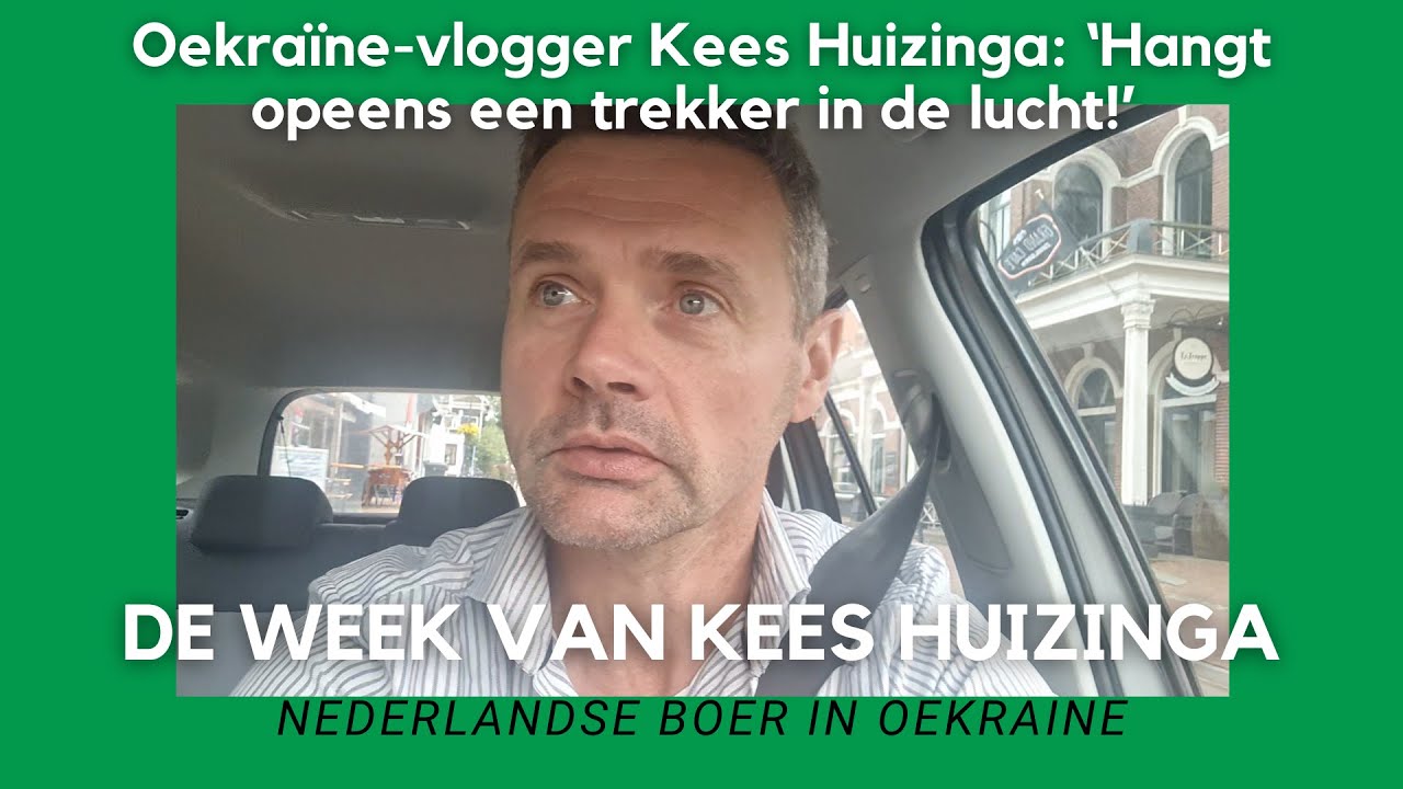 Oekraïne-vlogger Kees Huizinga: ‘Hangt opeens een trekker in de lucht ...