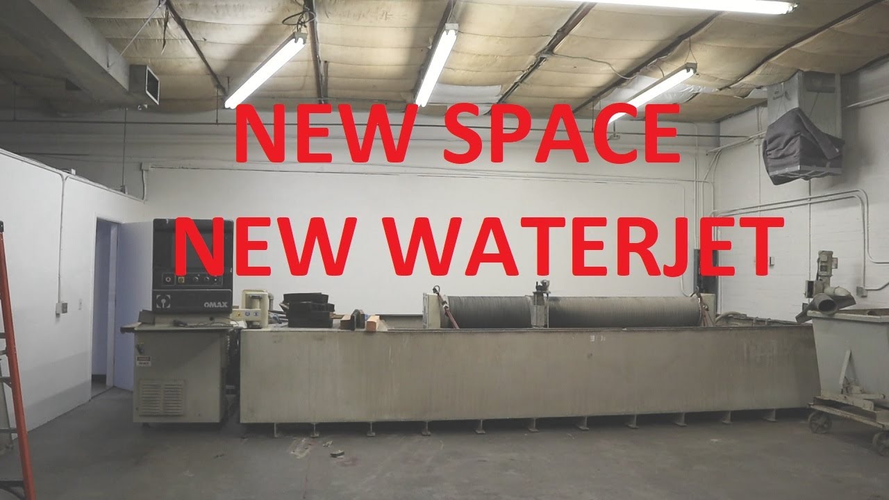 Expanded into a second shop and got an OMAX 80160 Waterjet!! - YouTube