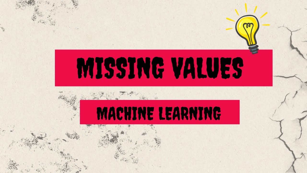 Missing Values in machine learning | MCAR, MAR, MNAR explained with ...