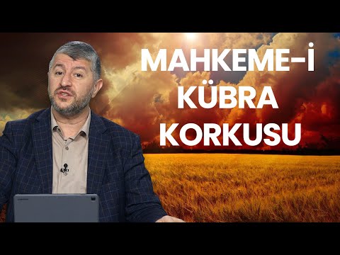Mahkeme-i Kübra Korkusu | Muhammed Emin Yıldırım