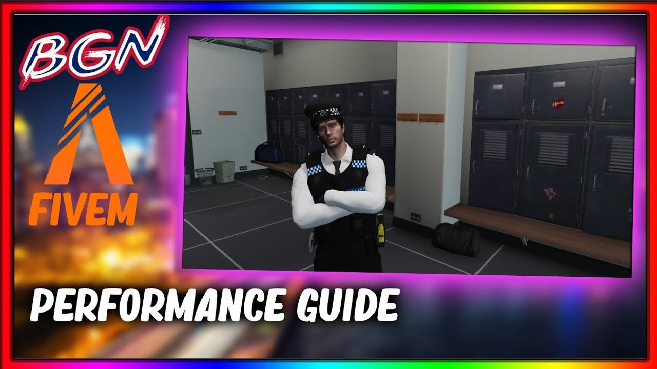 FIVEM: Performance Guide (FPS, Textures, Mods ect) - YouTube