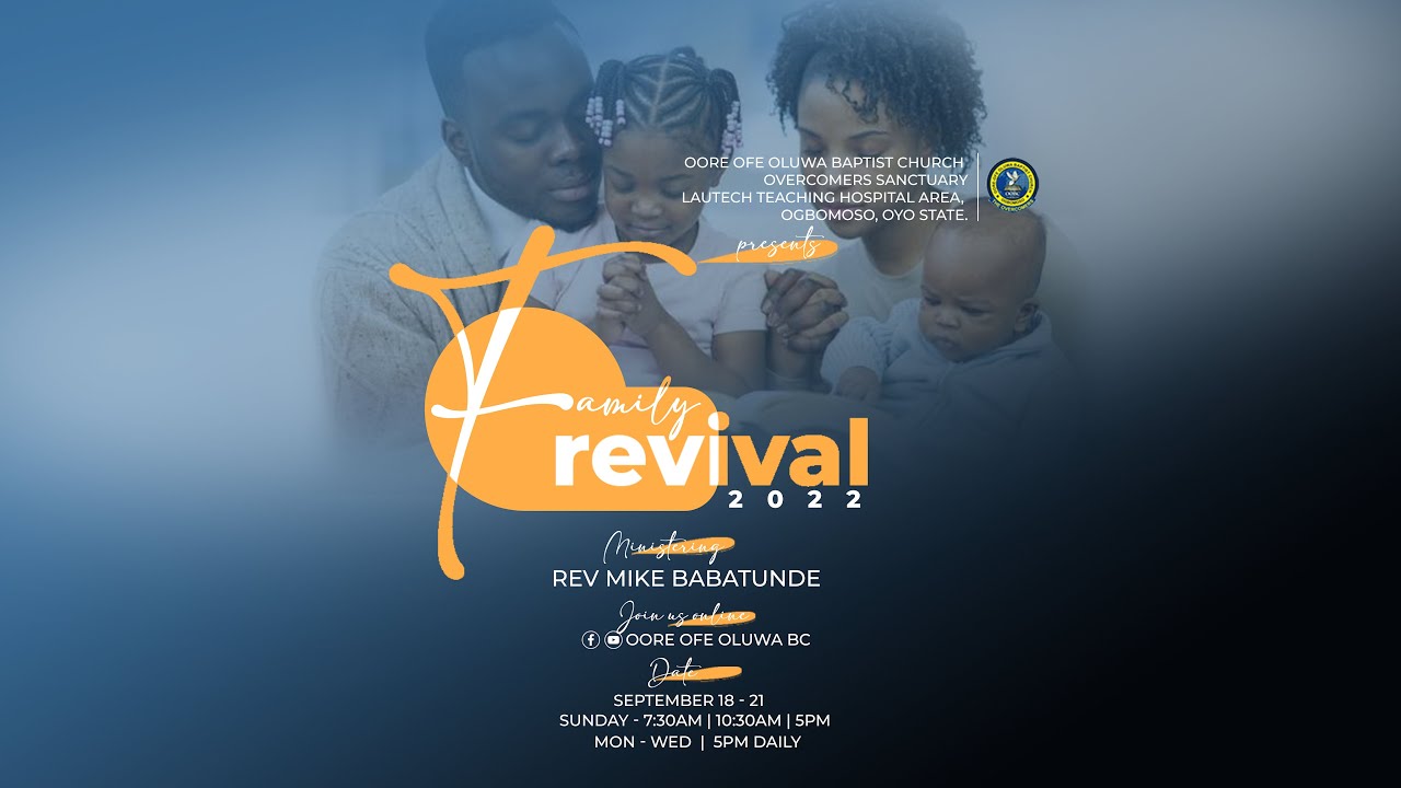 FAMILY REVIVAL 2022 - YouTube