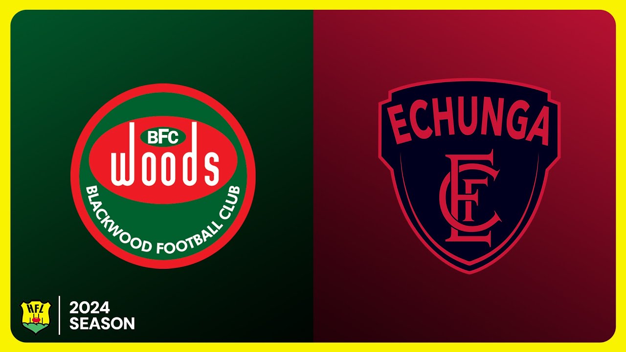 Blackwood v Echunga: Round 14 Season 2024 - Hills Football League - YouTube