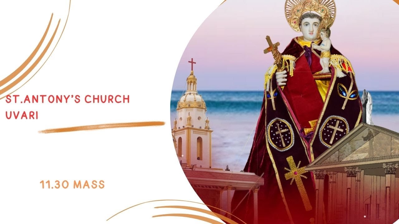 St. Antony's Major Shrine uvari 11.30 Mass Day 10 | [13.02.2025] - YouTube