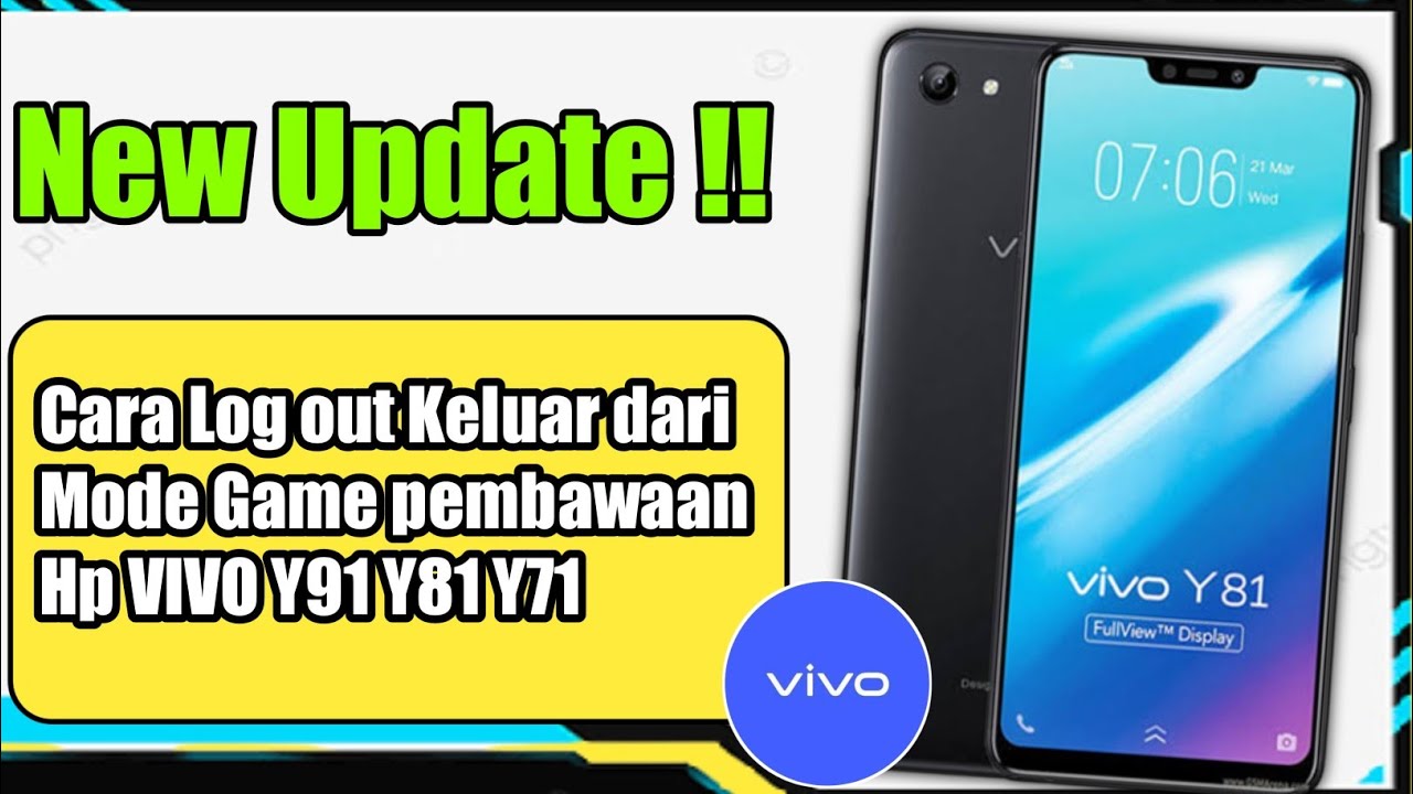 Cara keluar dari Mode Game pembawaan Hp VIVO Y91 Y81 Y71 terbaru - YouTube