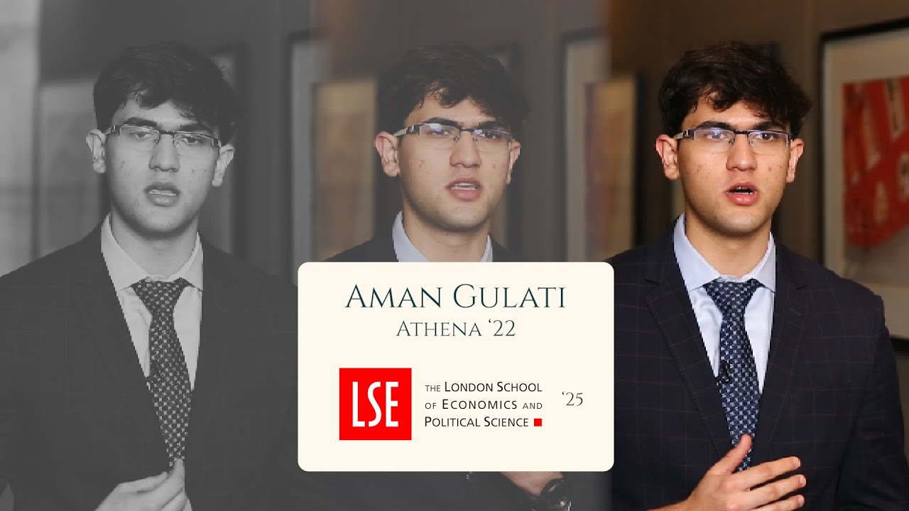 Alumni Testimonial | Aman Gulati | London School of Economics '25 ...