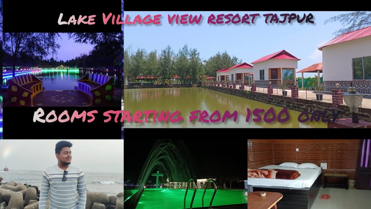 One night at Lake View village Resort Tajpur| Resort in Tajpur | Budget ...