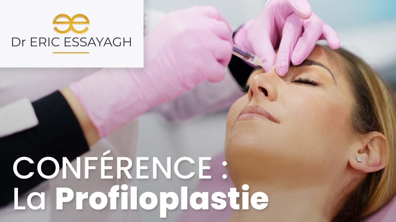 Conférence sur la profiloplastie nasale à l’acide hyaluronique par le ...