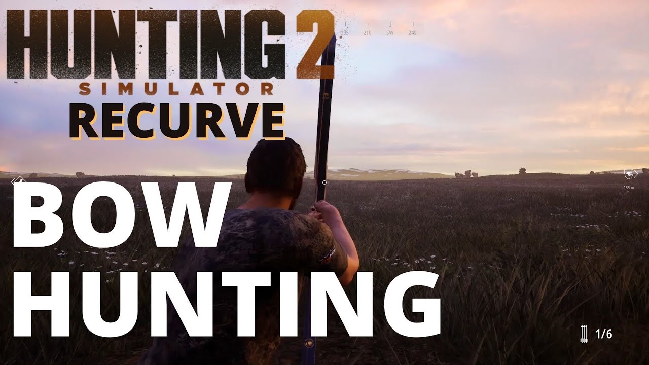 HUNTING SIMULATOR 2 - I started using the recurve hunting bow and this ...