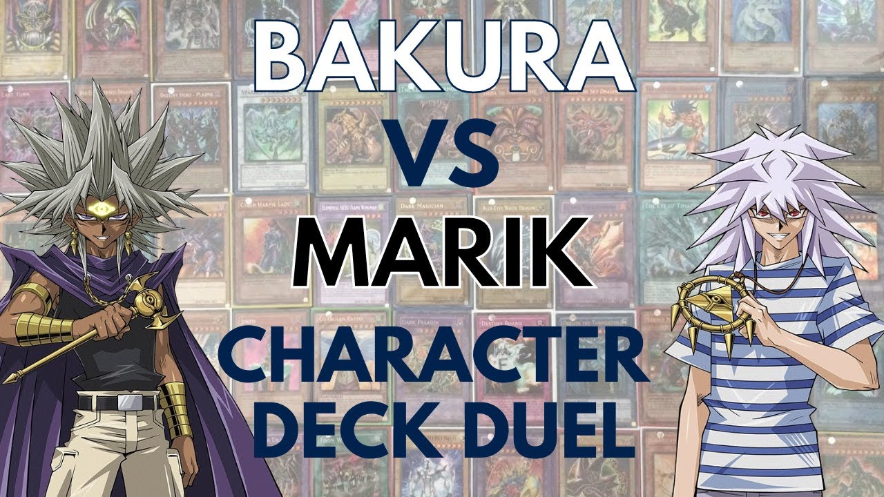 Bakura (Battle City) VS Marik Character Deck Duel - YouTube