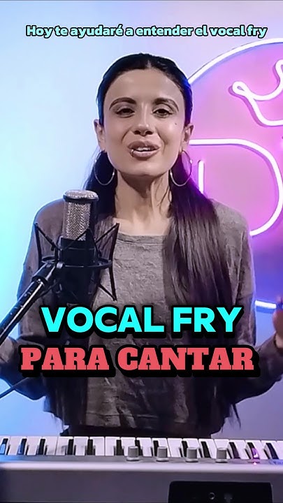 VOCAL FRY Que es el vocal fry? Vocal Fry ejercicios #clasesdecanto #vocalcoach #tendencias # ...