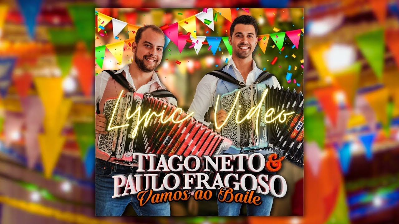 Tiago Neto & Paulo Fragoso - Vamos Ao Baile (Lyric Video) - YouTube Music