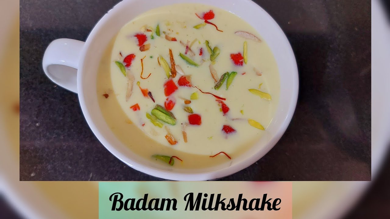 Easy Badam Shake Recipe | Badam Milkshake Recipe | Almond Milkshake ...