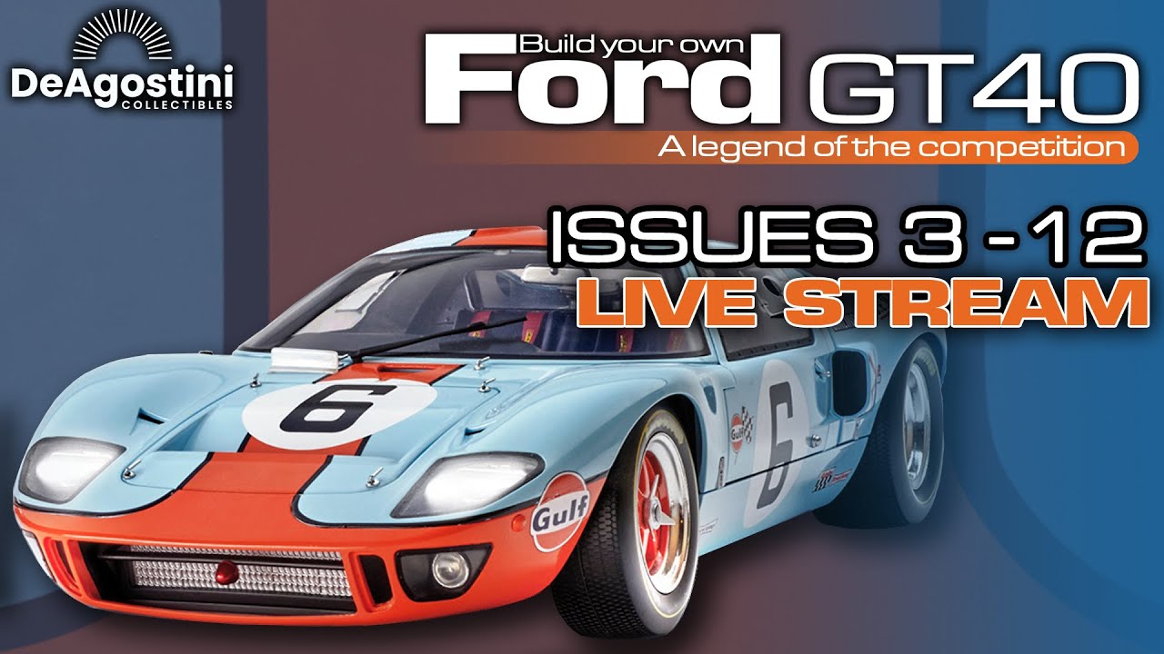 DeAgostini 1:8 Ford GT40 Partwork Issues 3-12 LIVE BUILD - YouTube