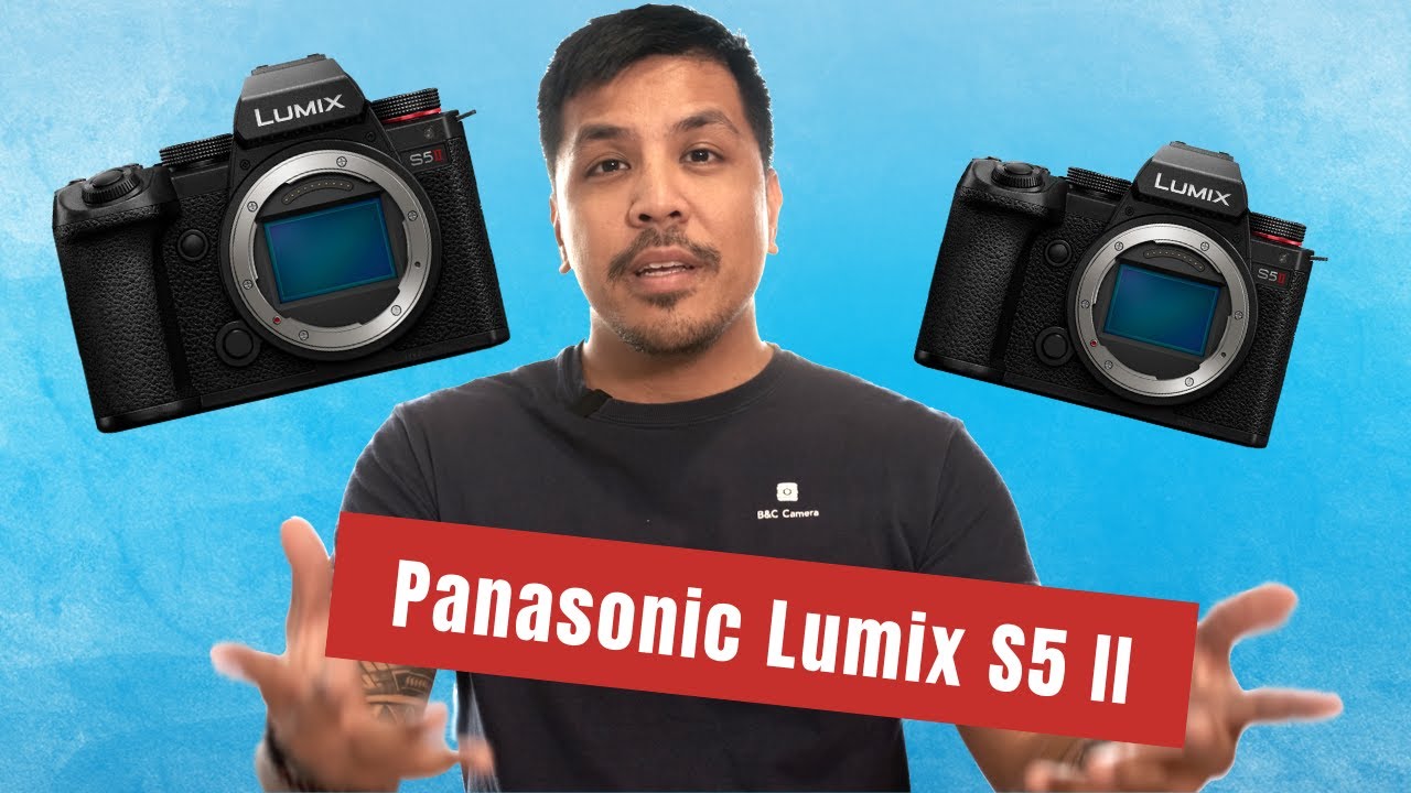 Panasonic S5 II and S5 II X Review & First Look - YouTube
