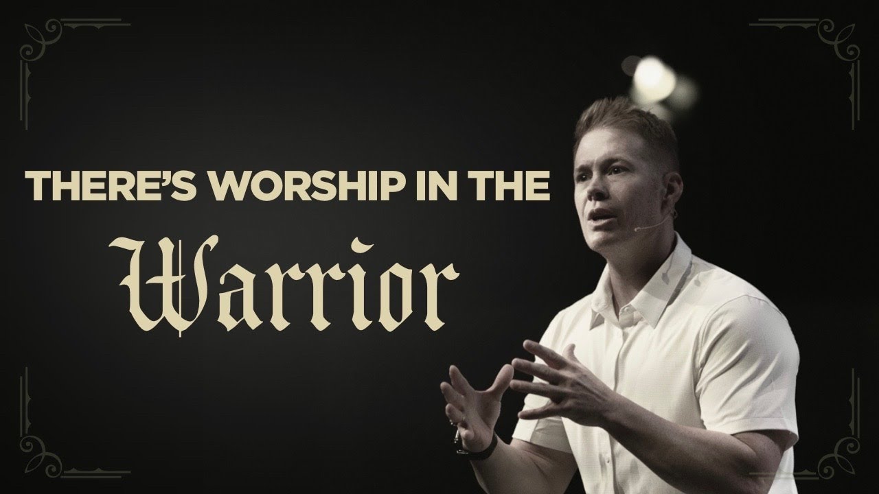 There's Worship in the Warrior | Pastor Jeremy Dunn - YouTube