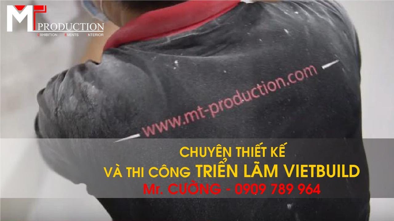 Thi công gian hàng triển lãm Vietbuild 2019 tại SECC - TP.HCM by MT ...