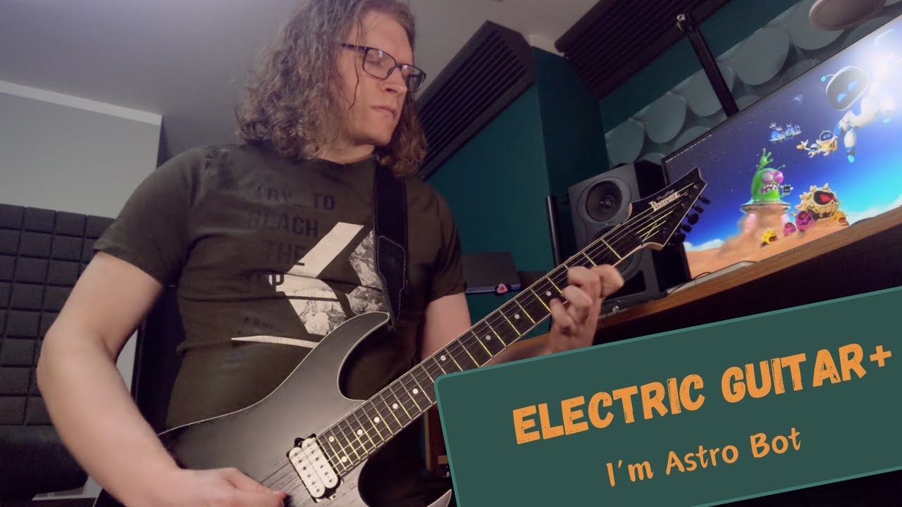 I'm Astro Bot [Electric Guitar Cover] - Astro Bot PS5 Theme - YouTube