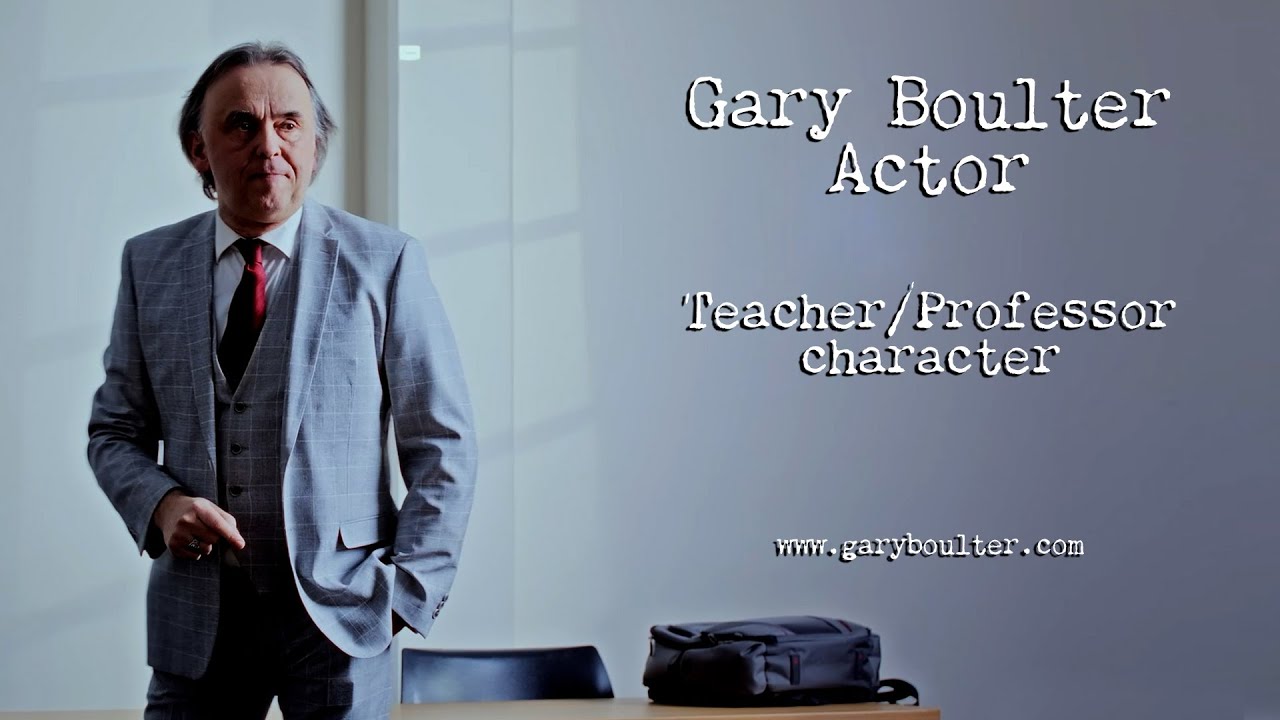 Gary Boulter: Teacher - Professor character Sc 2 (60sec) - YouTube