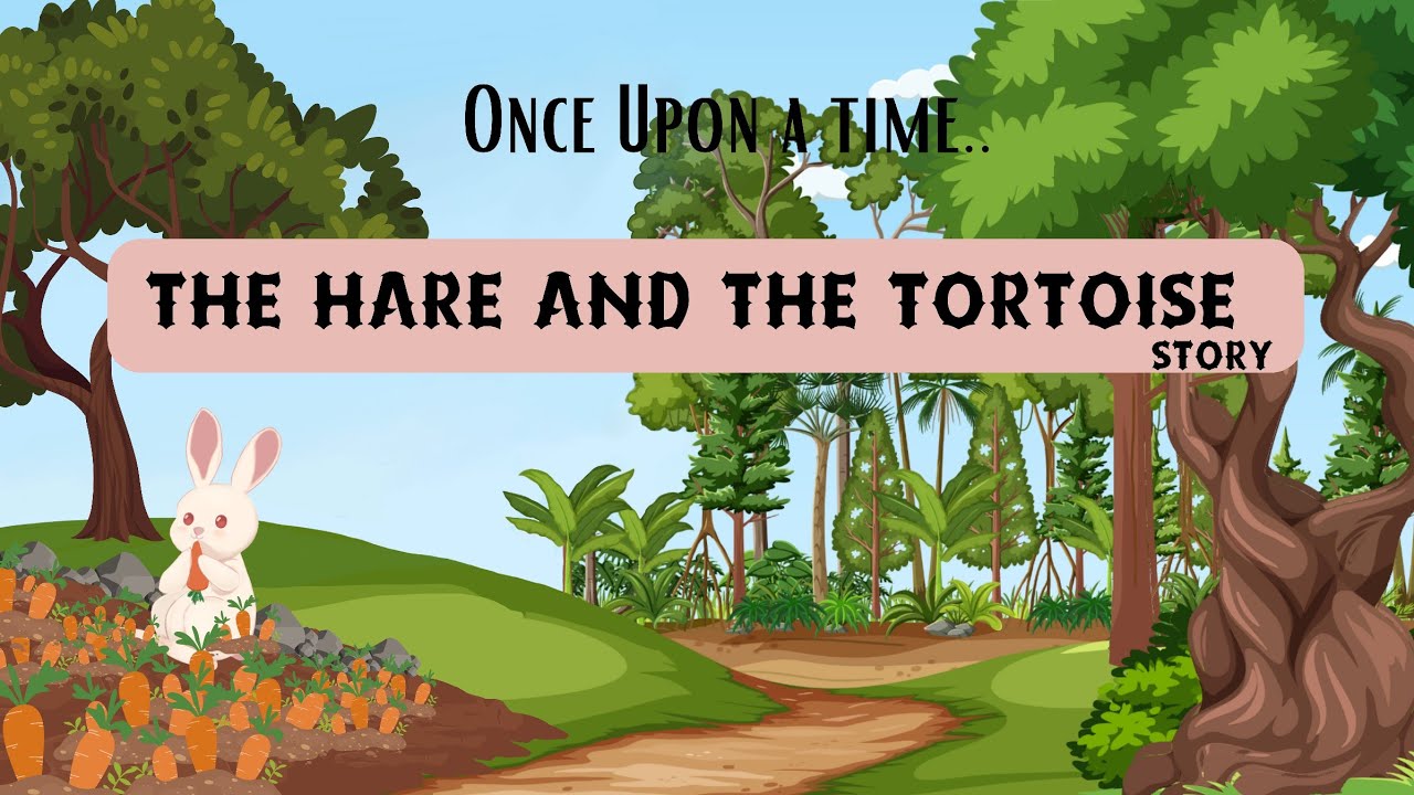 English Story| The Hare And The Tortoise| Short Story For Kids - YouTube