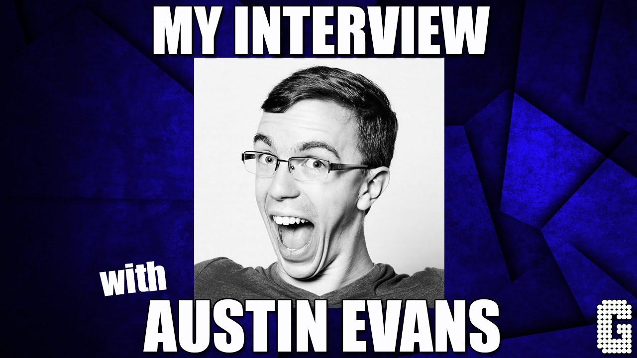My Interview with AUSTIN EVANS! - YouTube